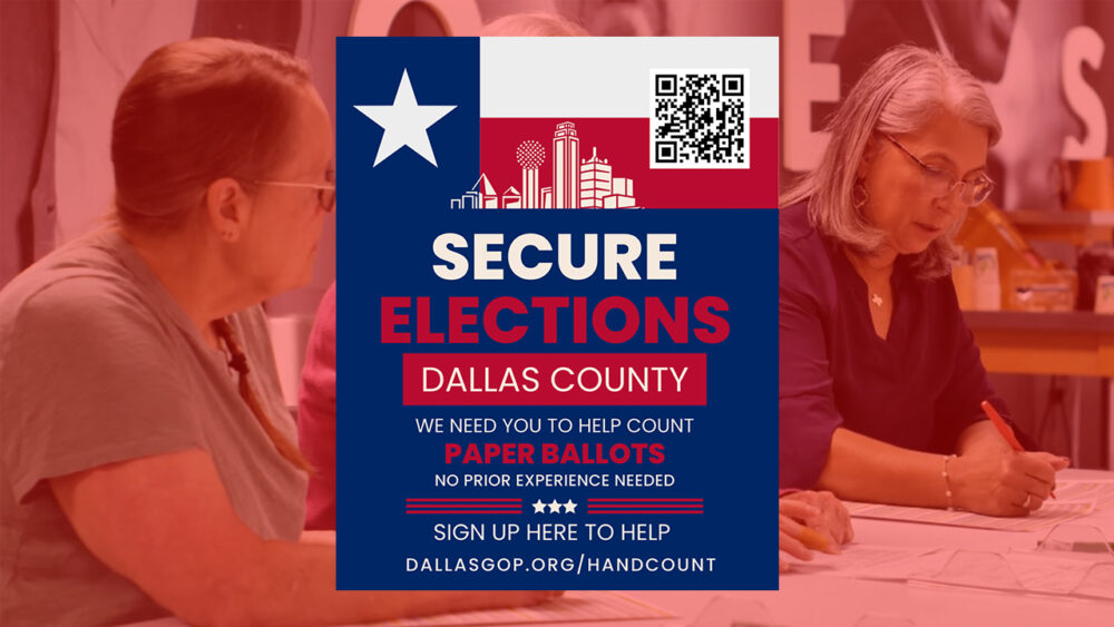 Dallas GOP Seeks Volunteers And Funding For 2026 Primary Hand-Count Effort